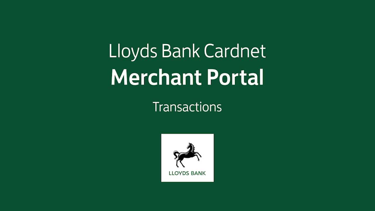 Lloyds Bank Cardnet - Merchant Portal Transactions